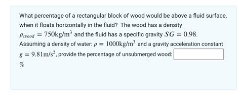 solved what percentage of a rectangular block of wood would