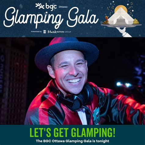 Bgc Ottawa On Linkedin Ottawa Bgcottawa Glampinggala