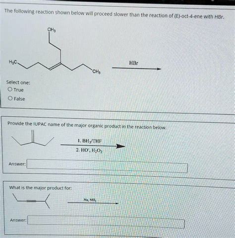 Solved The Following Reaction Shown Below Willproceed Slower Than The