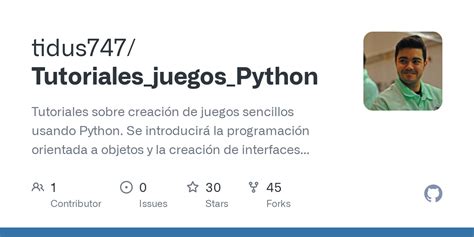 GitHub tidus747 Tutoriales juegos Python Tutoriales sobre creación