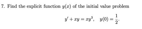 solved 7 find the explicit function y x of the initial