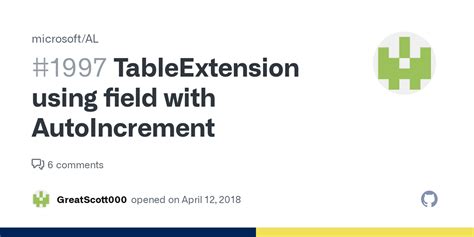 Tableextension Using Field With Autoincrement · Issue 1997 · Microsoft