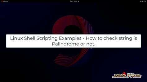 How To Check String Is Palindrome Or Not Using Linux Shell Script