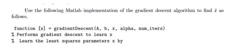 Solved Use The Following Matlab Implementation Of The Chegg