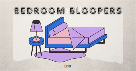 763 Bedroom Bloopers One Extraordinary Marriage
