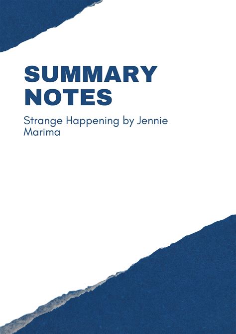 Strange Happenings Summary Notes