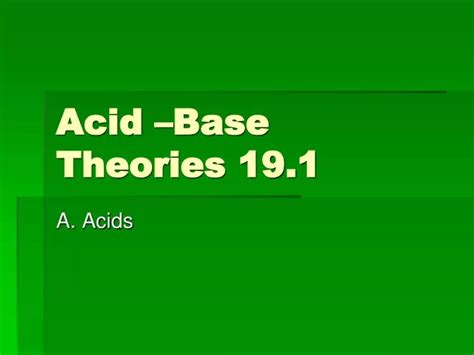 Ppt Acid Base Theories 191 Powerpoint Presentation Free Download