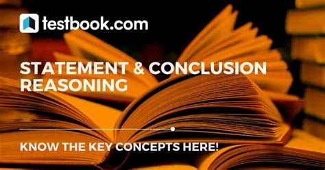 Statement And Conclusion Reasoning Learn The Key Concepts Here