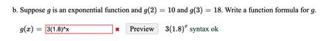 Solved B Suppose G Is An Exponential Function And G Chegg