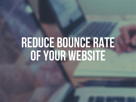 Tips To Reduce Bounce Rate Of Your Website Effectively Learnwoo
