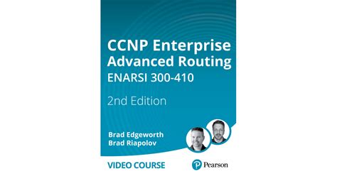 CCNP Enterprise Advanced Routing ENARSI 300 410 2nd Edition Video