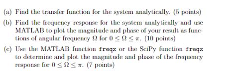 Solved Consider The Discrete Time Lti System