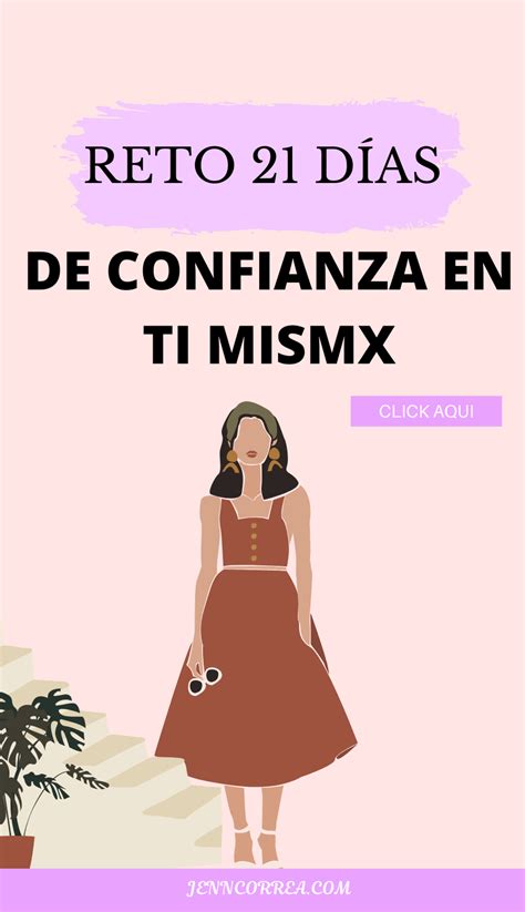 Reto 21 DÍas Confianza En Ti Mismx Reto De Autoconfianza
