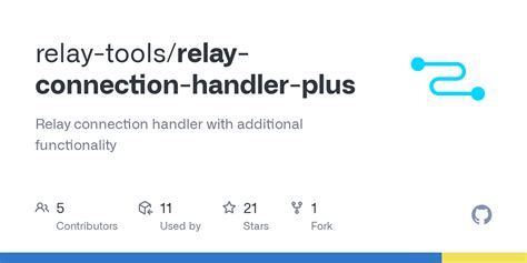 Github Relay Toolsrelay Connection Handler Plus Relay Connection Handler With Additional
