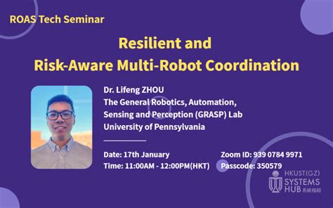 Resilient And Risk Aware Multi Robot Coordination University Event
