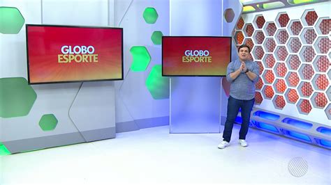 VÍDEOS Globo Esporte Bahia desta segunda feira de setembro de ba ge