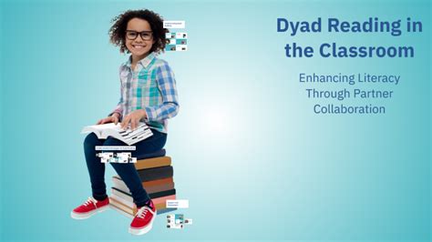 Dyad Reading In The Classroom By Lisa Najar On Prezi