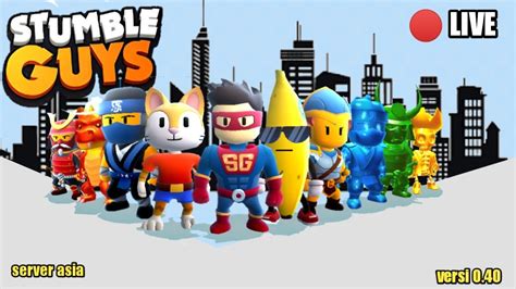 🔴 Live Stumble Guys Ramaikan Yuk Guys Stumbleguys Live Mabar