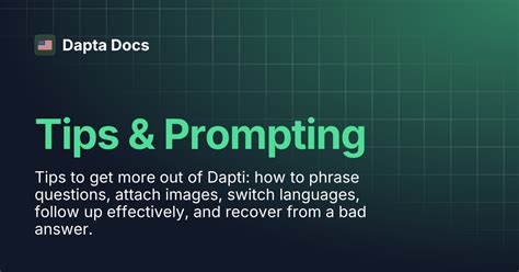Tips And Prompting Dapta Docs
