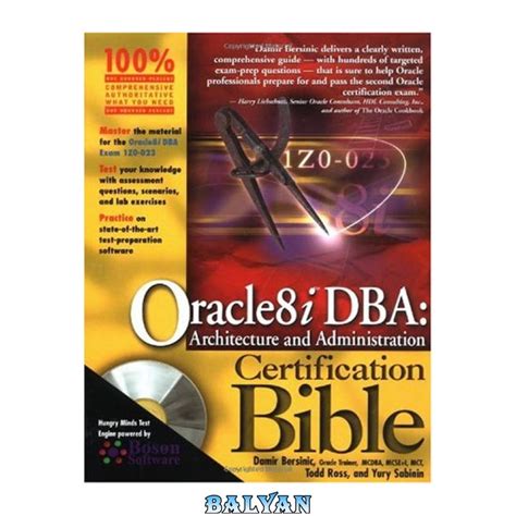Oracle 8i Dba Architecture And Administration Certification Bible