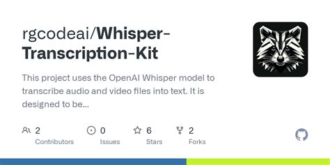 Github Rgcodeai Whisper Transcription Kit This Project Uses The Openai Whisper Model To