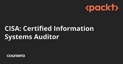 CISA Certified Information Systems Auditor Coursera