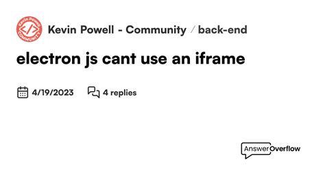 Electron Js Cant Use An Iframe Kevin Powell Community