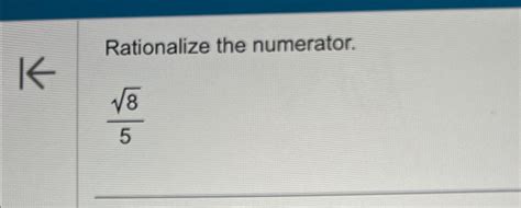 Rationalize The Numerator825