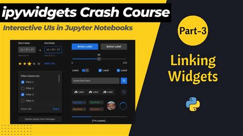 part 3 link widgets ipywidgets crash course youtube