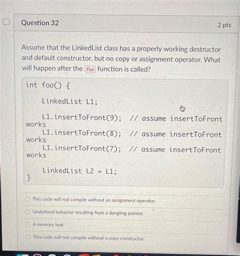 Solved Question 32 2 Pts Assume That The Linked List Class