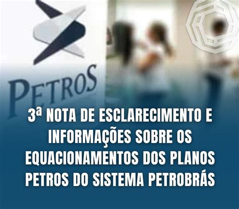 3ª Nota De Esclarecimento E Informações Sobre Os Equacionamentos Dos