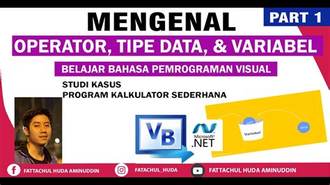 mengenal operator variabel and tipe data pemrograman visual youtube