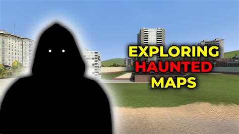 Haunted GMOD Maps A Paranormal Adventure YouTube