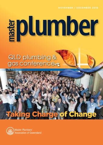 Master Plumber November December By Master Plumbers Association Of Queensland Issuu