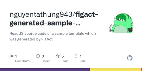 Github Nguyentathung943figact Generated Sample Template React Code