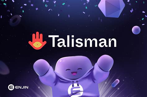 Talisman Wallet To Launch In App Enjin Governance And Staking Enjin Blog