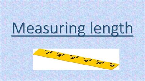 Measuring Length Ppt