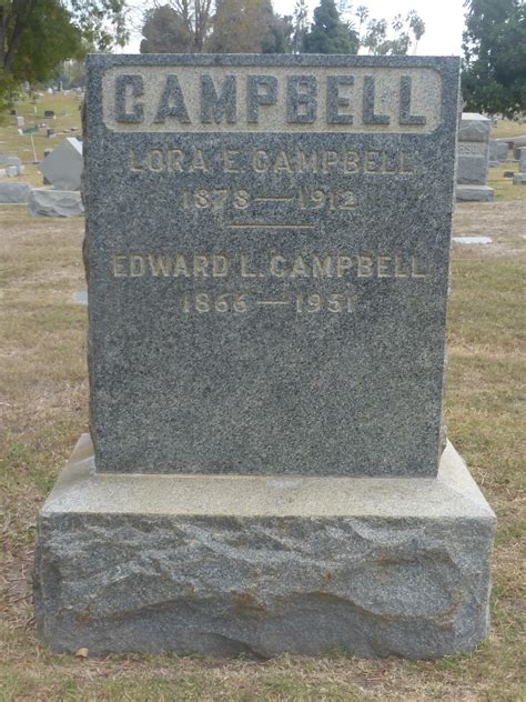 Lora E Campbell 1878 1912 Monumento Find A Grave