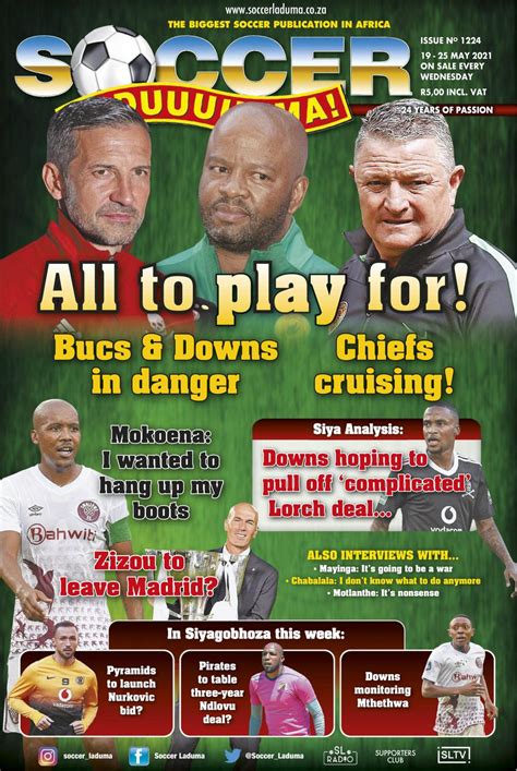 Soccer Laduma 19 May 2021 Magazine Get Your Digital Subscription