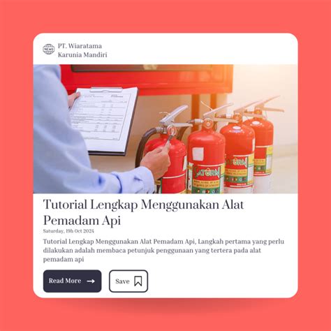 Tutorial Menggunakan Alat Pemadam Api
