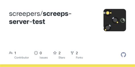 GitHub Screepers Screeps Server Test