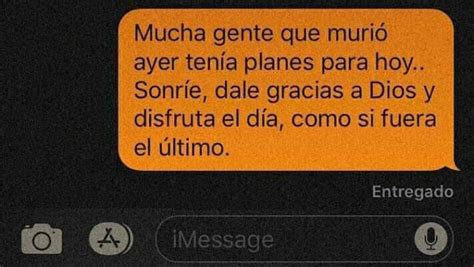 Mucha Gente Que Murió Ayer Teniendo Planes Para Hoy Frasespw