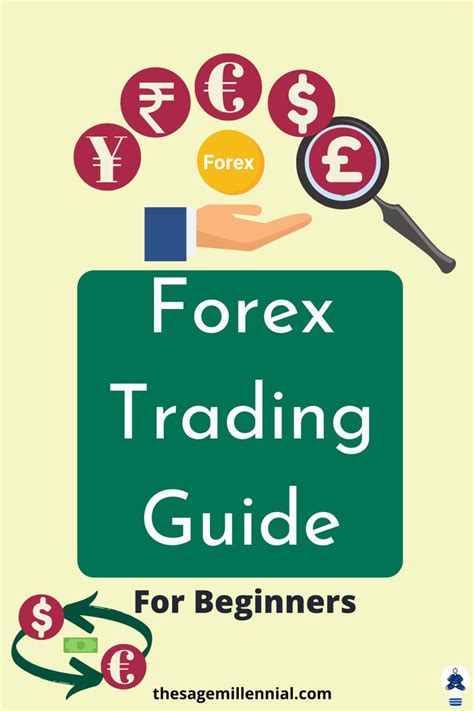 A Beginners Guide To Forex Trading Invest Wisely Forex Trading