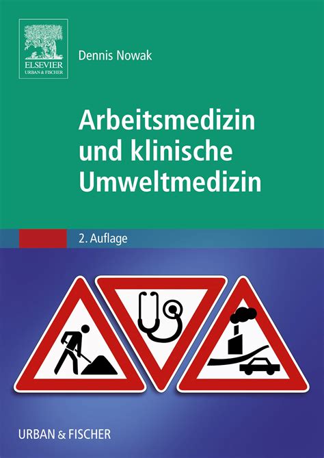 Arbeitsmedizin Und Klinische Umweltmedizin 9783437597640 Elsevier GmbH