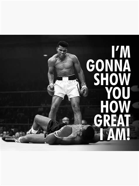 Im Gonna Show You How Great I Am Poster For Sale By Duxdesigns
