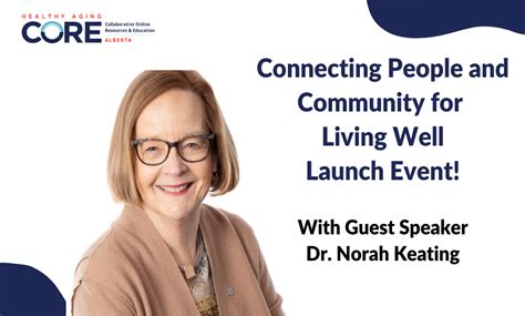 Recording Connecting People And Community For Living Well Launch