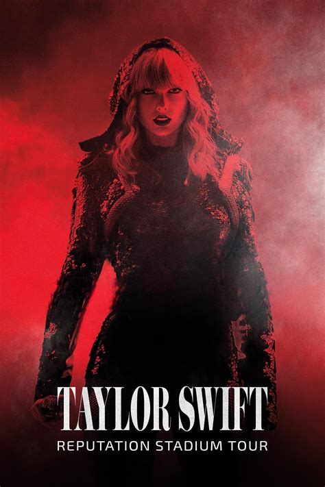 Taylor Swift Reputation Stadium Tour 2018 Posters — The Movie