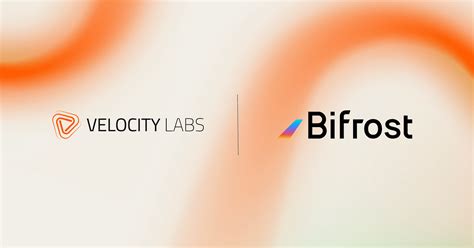 Bifrost And Velocity Supercharging Liquid Staking Together By