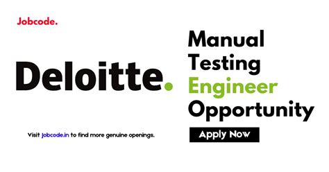 Freshers Manual Testing Engineer Jobs At Deloitte Jobcode