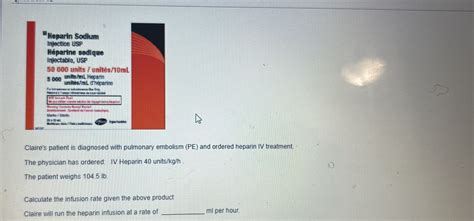 Solved Heparin Sodium Injection Usp Heparine Sodique Injectable Course Hero